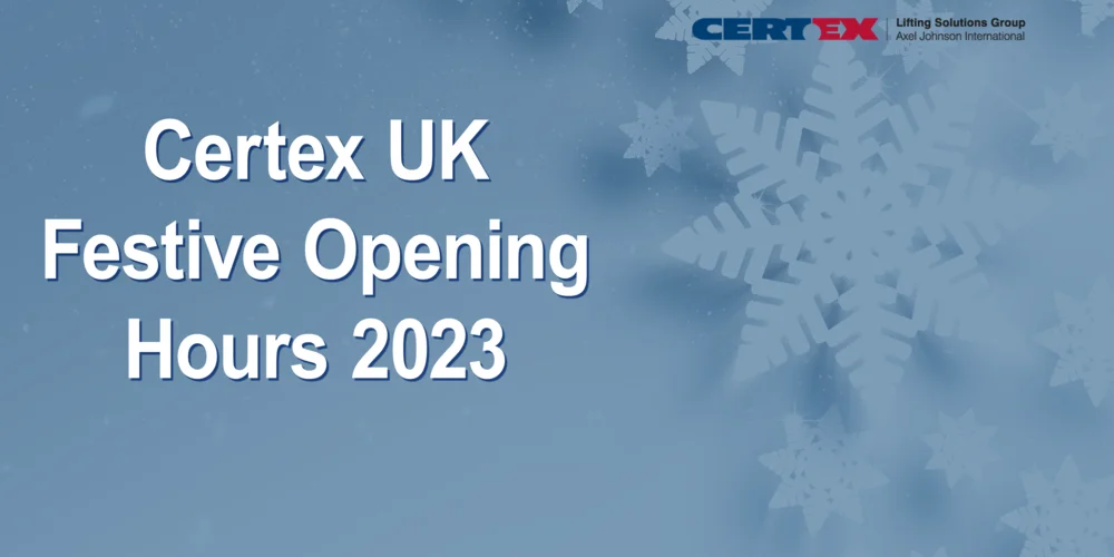 Certex UK festive opening hours 2023 | Certex UK